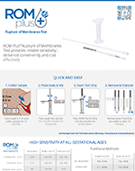 ROM Plus® Rupture of Membrane Test Family of Products - Laborie